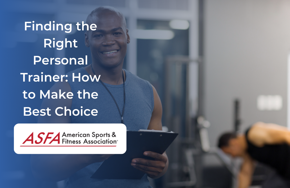 Finding the Right Personal Trainer: How to Make the Best Choice