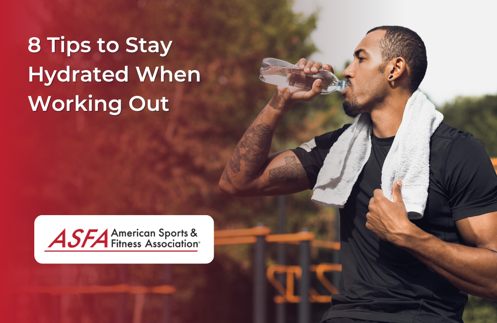 8 Tips to Stay Hydrated When Working Out