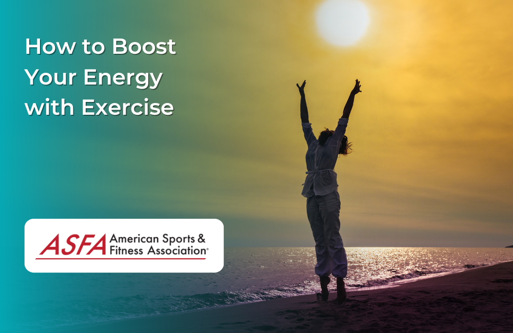 How to Boost Your Energy with Exercise