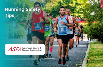 Running Safety Tips | ASFA Fitness