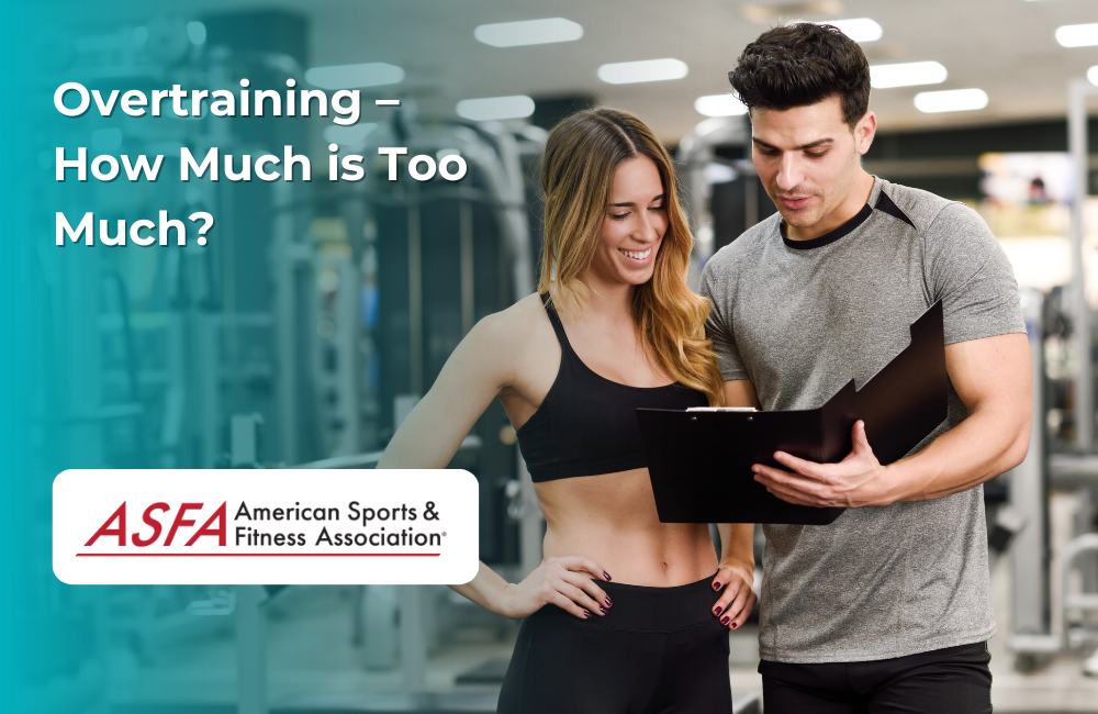 Overtraining – How Much is Too Much?
