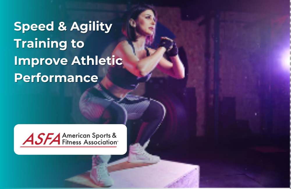 Speed & Agility Training to Improve Athletic Performance