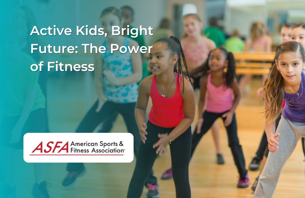Active Kids, Bright Future: The Power of Fitness