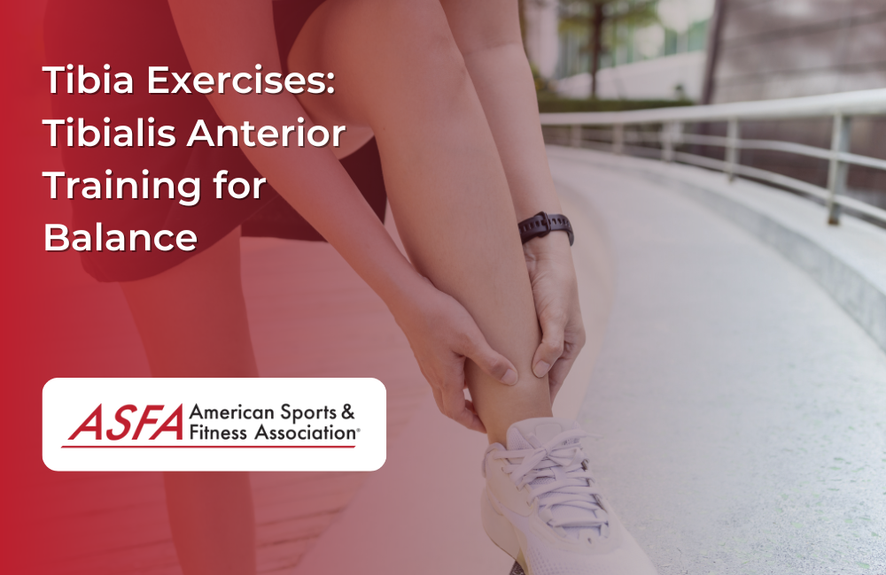 Tibia Exercises: Tibialis Anterior Training for Balance