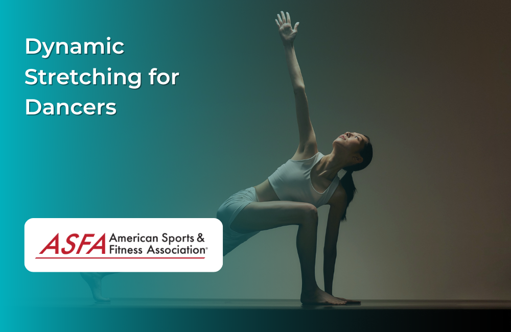 Dynamic Stretching for Dancers | ASFA
