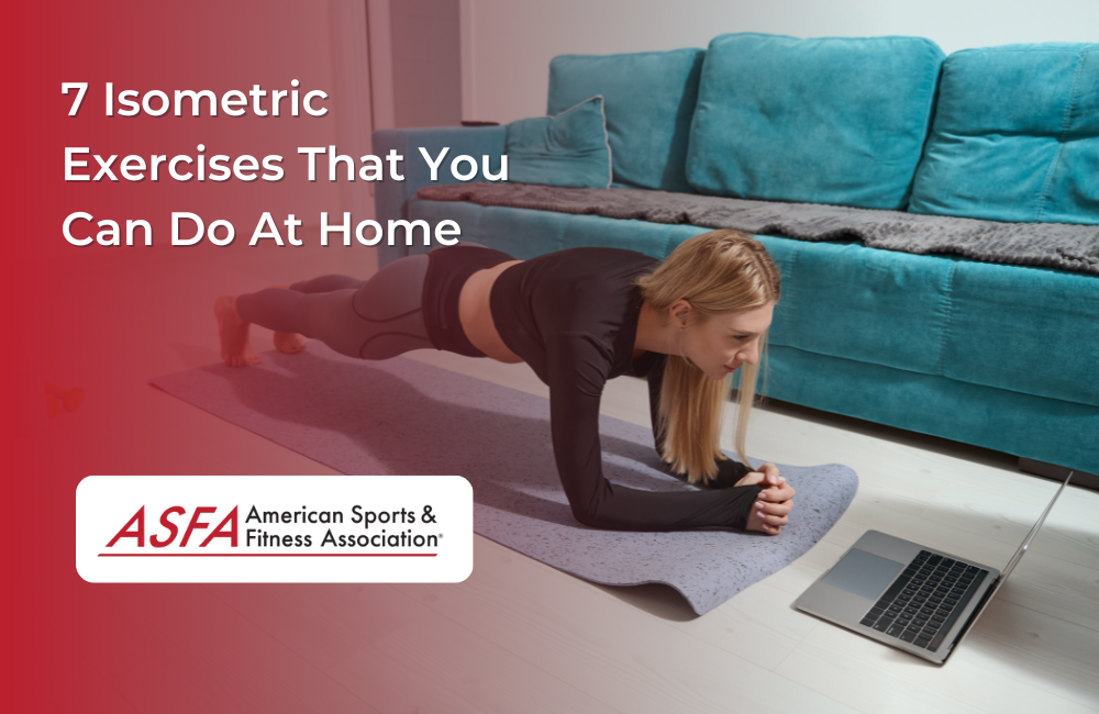 7 Isometric Exercises That You Can Do At Home