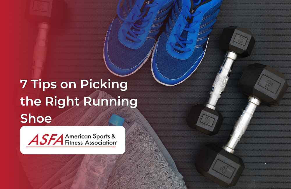 7 Tips on Picking the Right Running Shoe