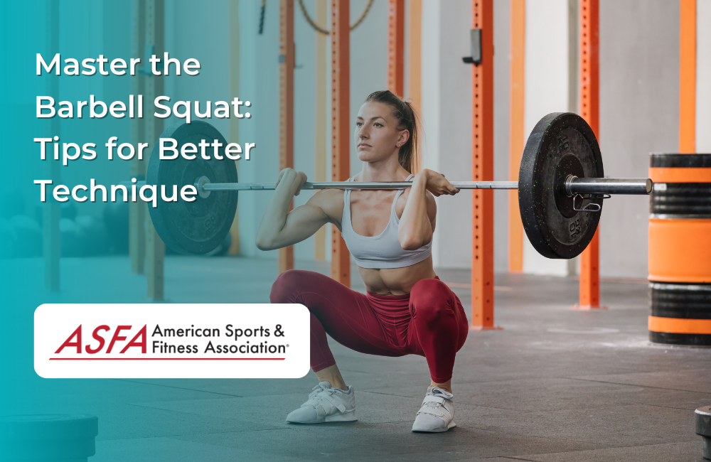 Master the Barbell Squat: Tips for Better Technique