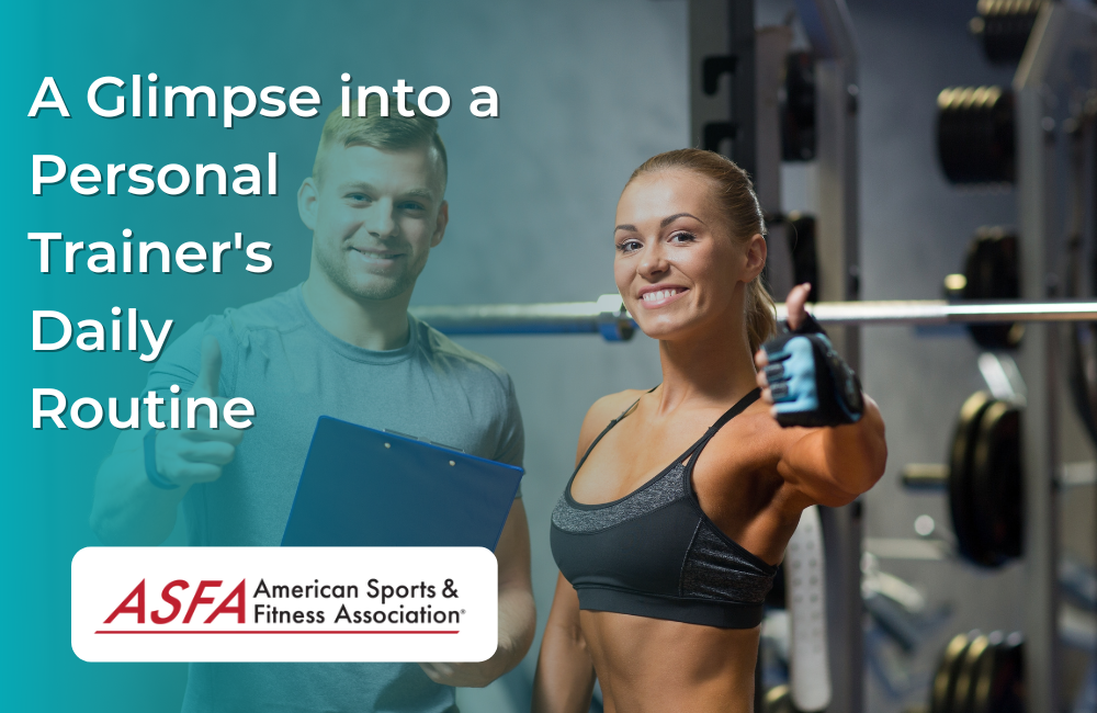 A Glimpse into a Personal Trainer's Daily Routine