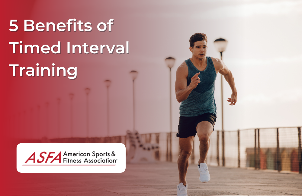5 Benefits of Timed Interval Training