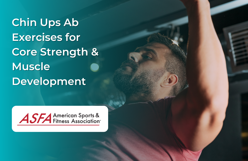 Chin Ups Ab Exercises for Core Strength & Muscle Development