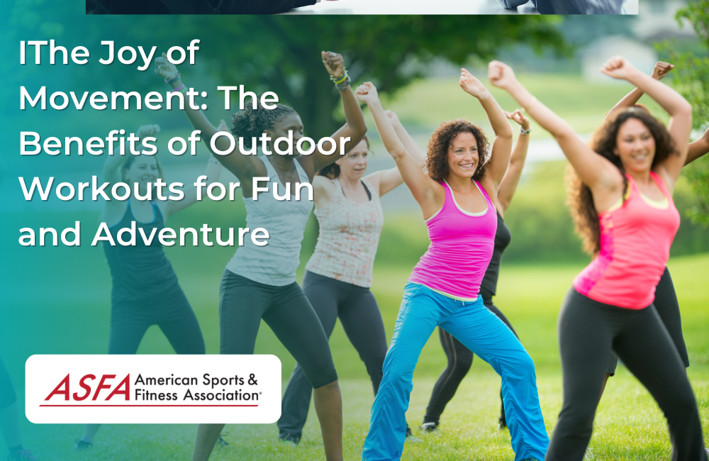 The Benefits of Outdoor Workouts for Fun