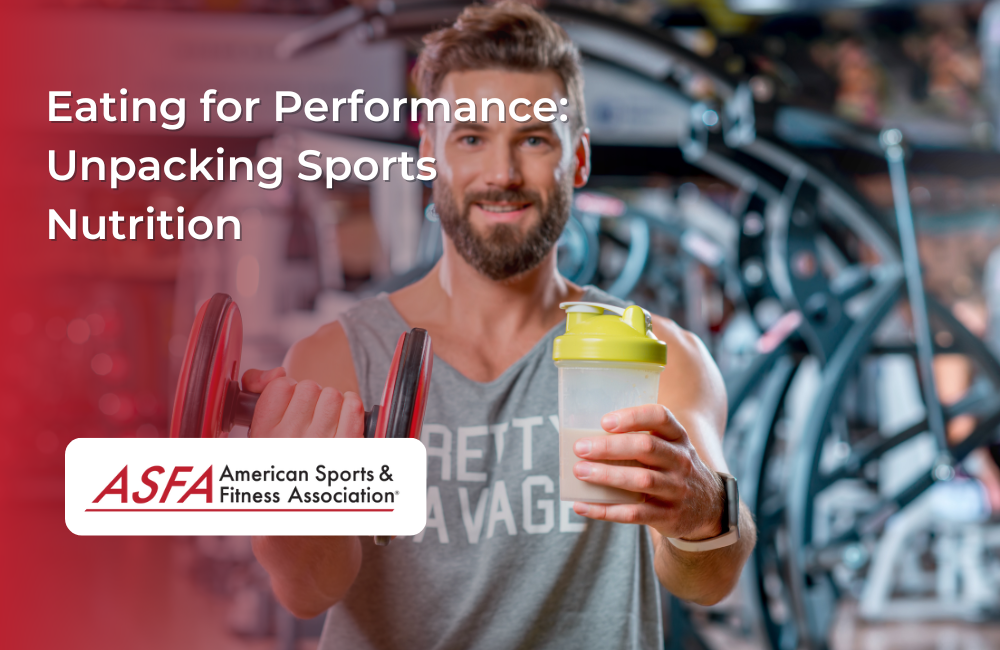 Eating for Performance: Unpacking Sports Nutrition