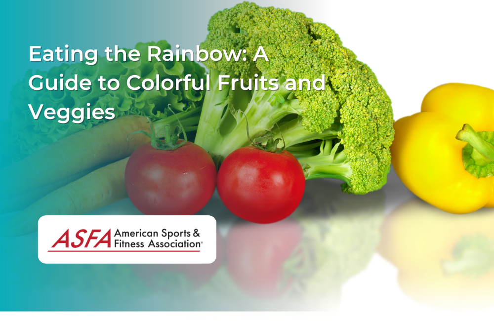 Eating the Rainbow: A Guide to Colorful Fruits and Veggies