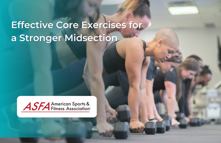 Effective Core Exercises for a Stronger Midsection