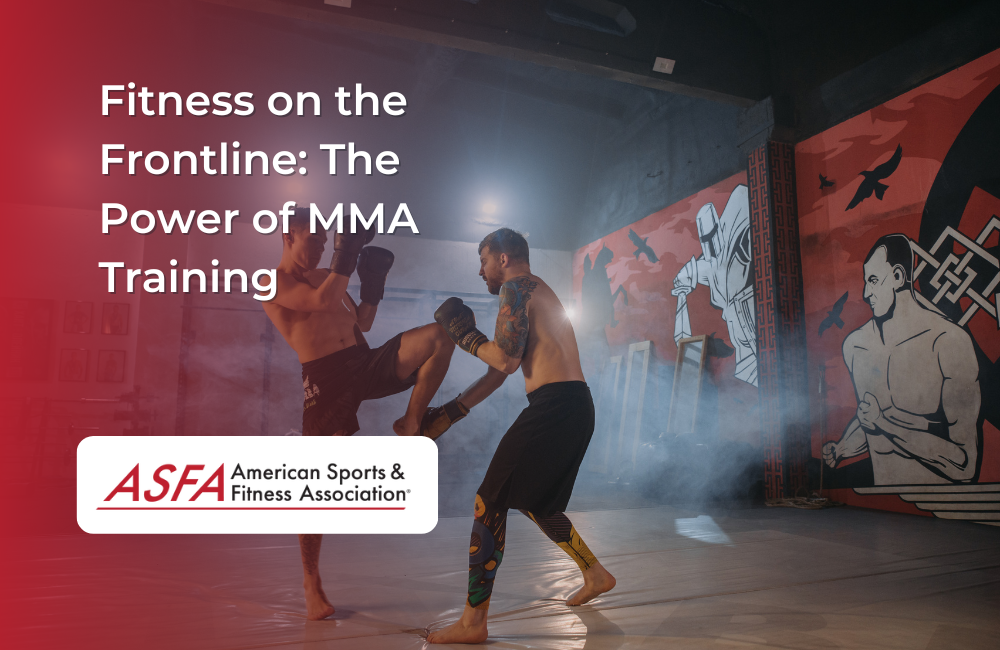 Fitness on the Frontline: The Power of MMA Training