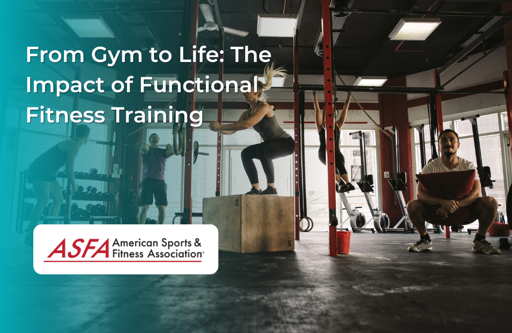From Gym to Life: The Impact of Functional Fitness Training
