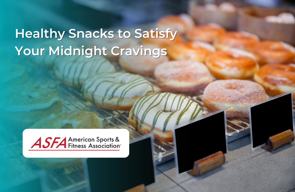 Healthy Snacks to Satisfy Your Midnight Cravings