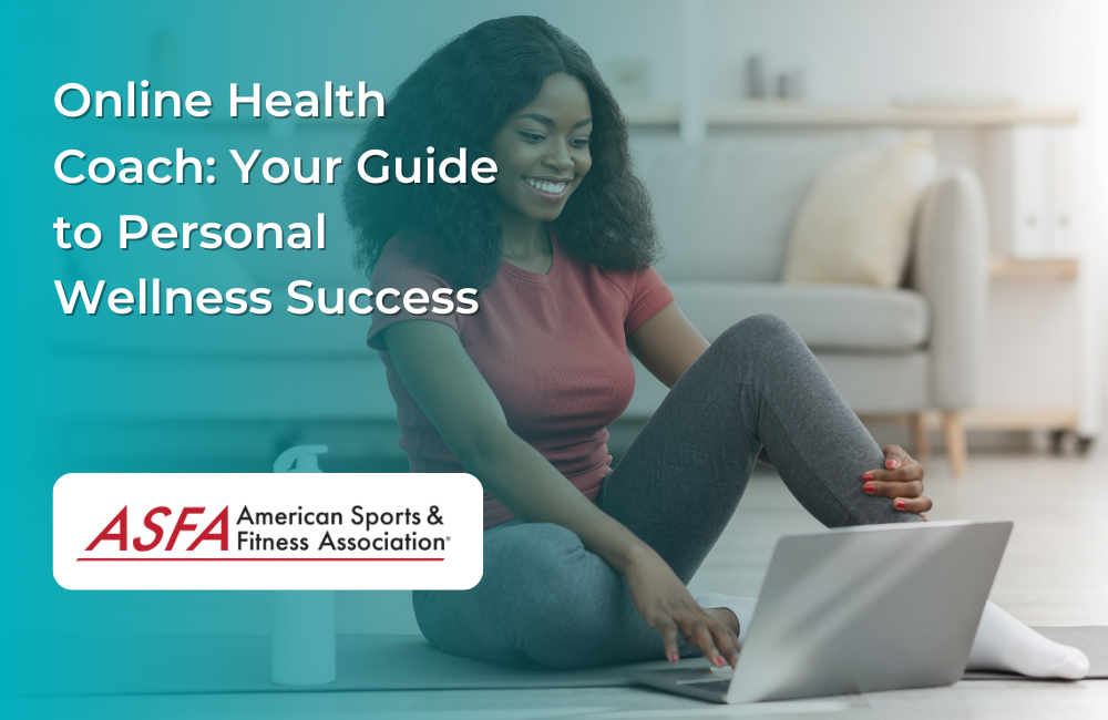 Online Health Coach: Your Guide to Personal Wellness Success