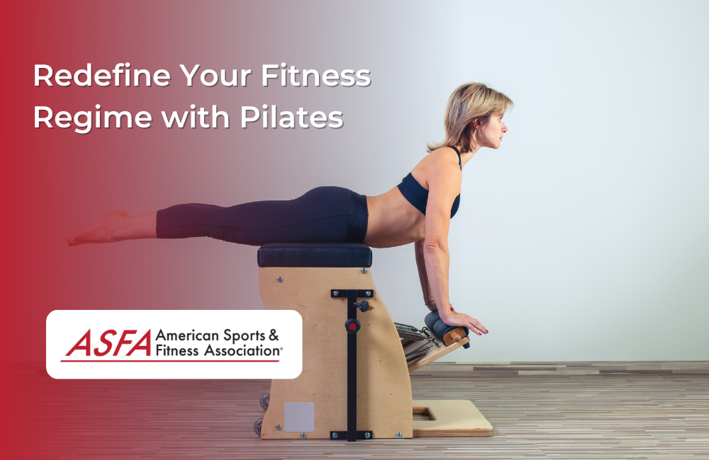 Redefine Your Fitness Regime with Pilates