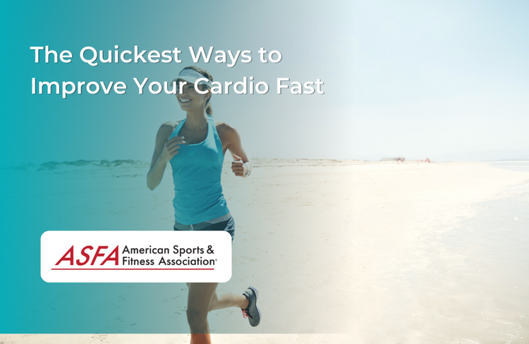 The Quickest Ways to Improve Your Cardio Fast
