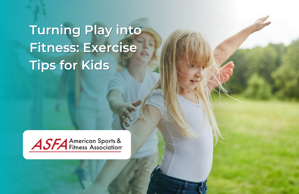 Turning Play into Fitness: Exercise Tips for Kids