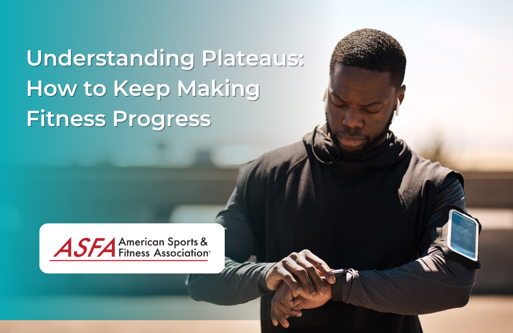 Understanding Plateaus: How to Keep Making Fitness Progress