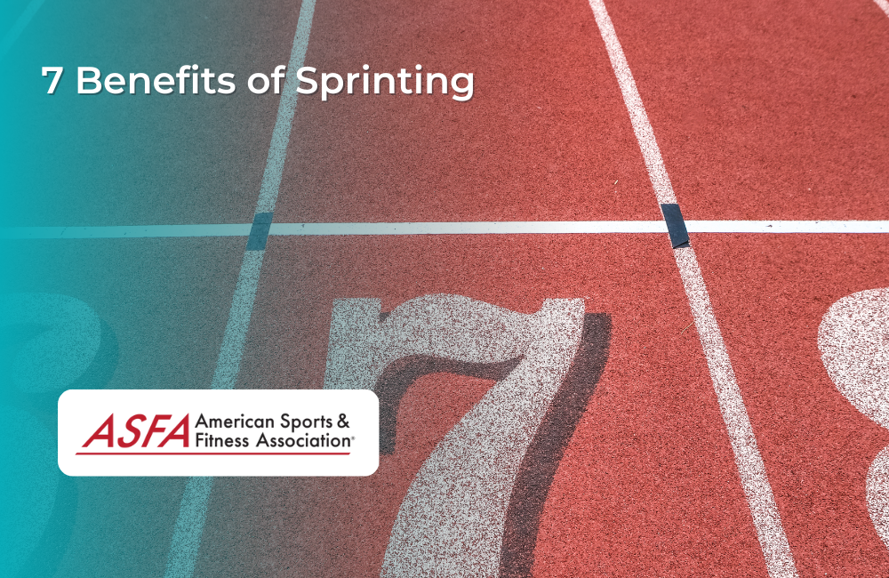 7 Benefits of Sprinting | ASFA Fitness
